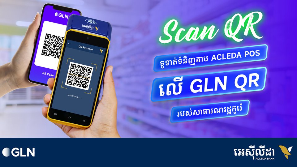 Official Launch of GLN Cross Border CPM QR Payments in Cambodia | Kiripost