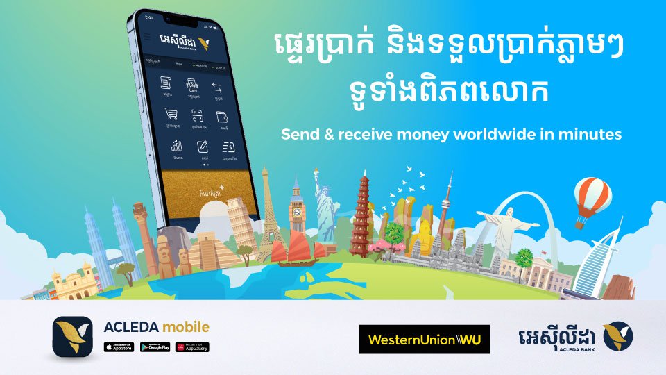 ACLEDA and Western Union Unite to Offer International Transfers | Kiripost